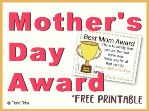 Free Printable Mother's Day Award - Tiara Tribe